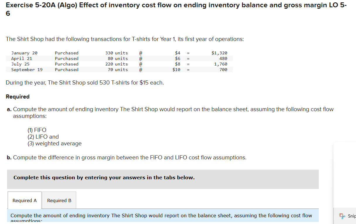 Solved Exercise 5-20A (Algo) ﻿Effect of inventory cost flow | Chegg.com