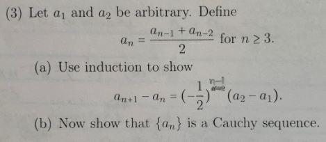 Solved An = (3) Let a, and an be arbitrary. Define . 072-1 + | Chegg.com