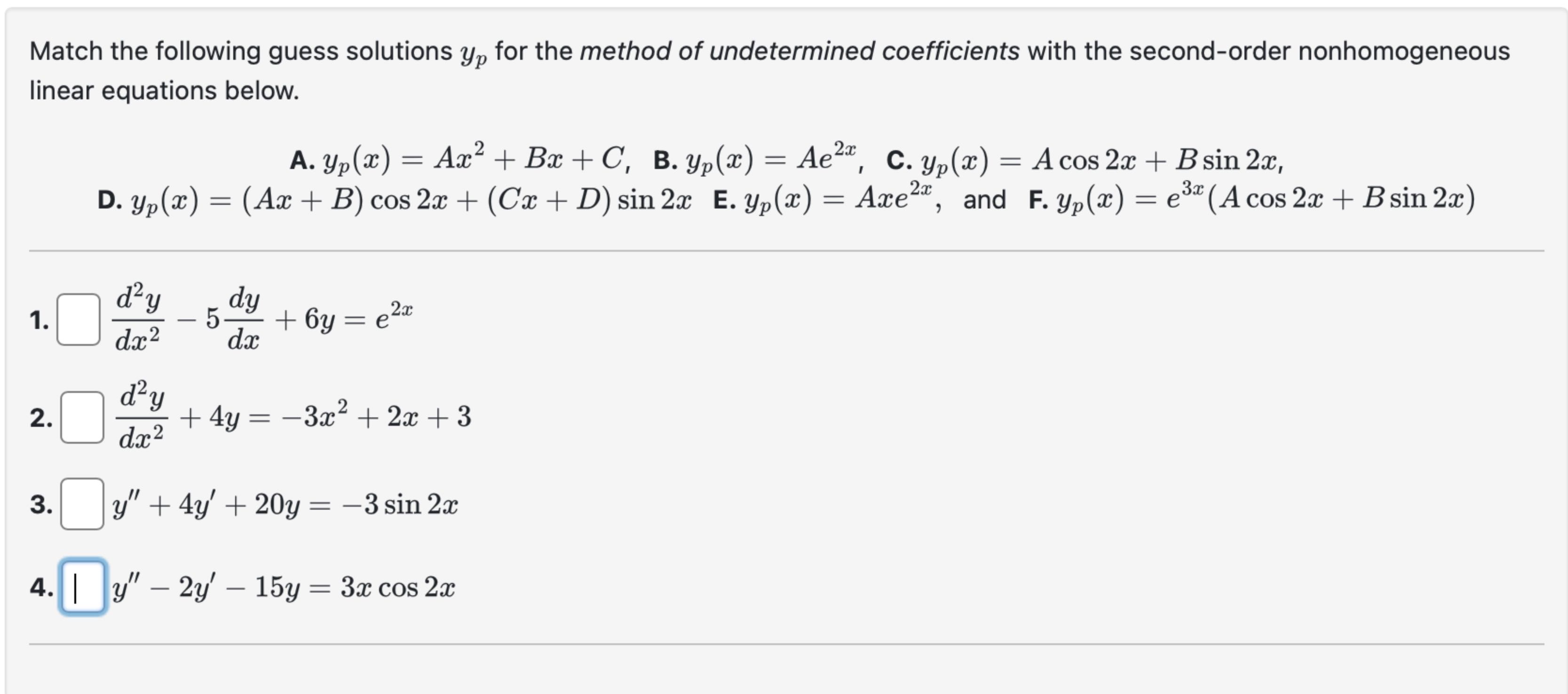 Solved Match the following guess solutions yp ﻿for the | Chegg.com