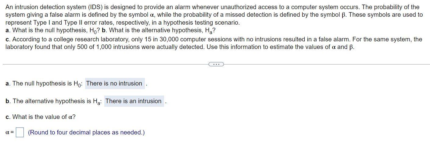 Solved An intrusion detection system (IDS) is designed to | Chegg.com