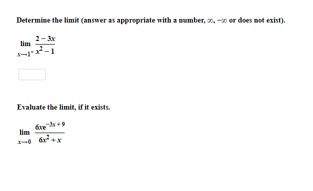 Solved Determine the limit (answer as appropriate with a | Chegg.com
