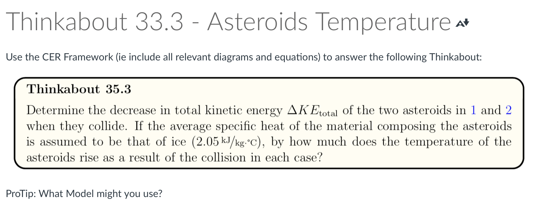 Thinkabout 33.3 - Asteroids Temperature Use the CER | Chegg.com