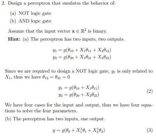 Solved 2. Design a perceptron that emulates the behavior of: | Chegg.com