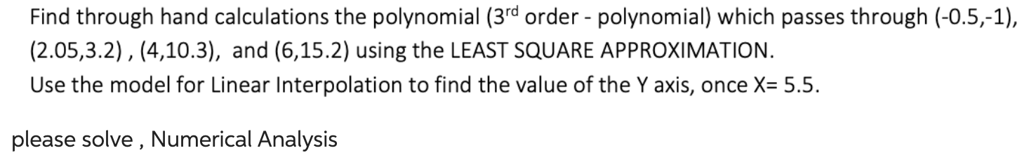 Solved Find through hand calculations the polynomial ( 3rd | Chegg.com