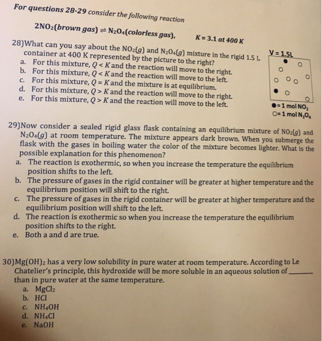 Solved For questions 28-29 consider the following reaction | Chegg.com