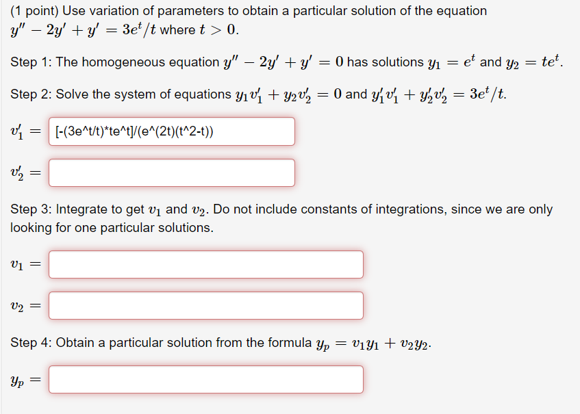Solved (1 point) Use variation of parameters to obtain a | Chegg.com