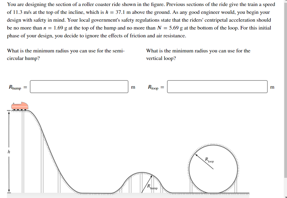 Solved You are designing the section of a roller coaster | Chegg.com