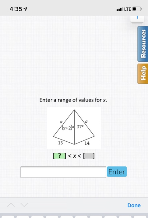Solved 4:35 LTE Enter a range of values for x. +2) 370 ?1 | Chegg.com