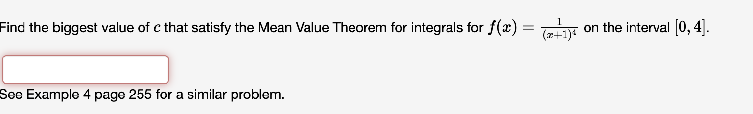 Solved Find the biggest value of c that satisfy the Mean | Chegg.com
