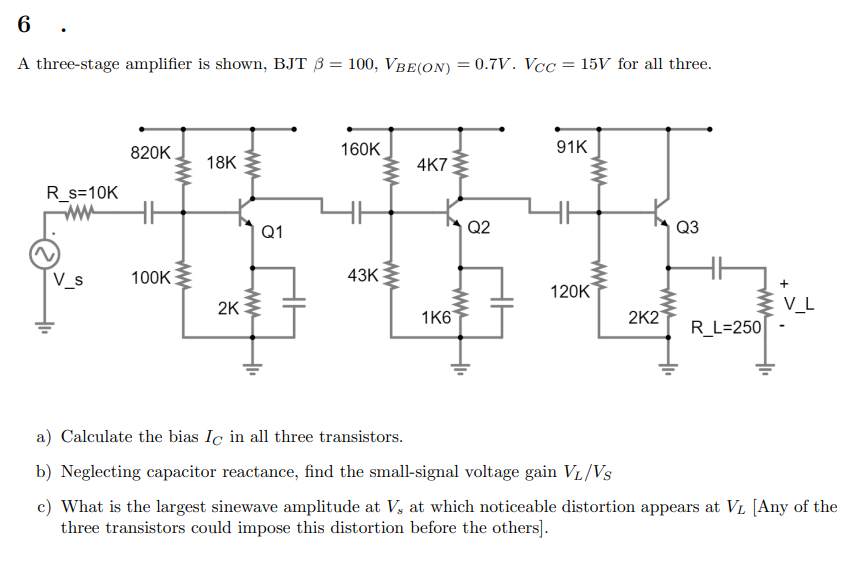 Solved A three-stage amplifier is shown, BJT | Chegg.com