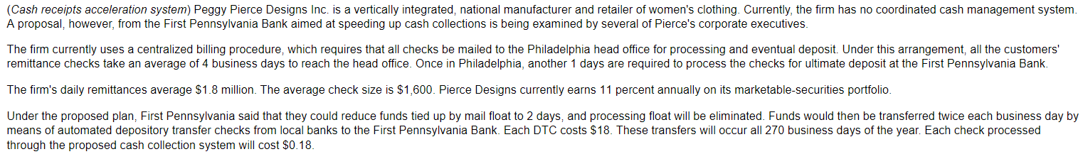 Solved (Cash receipts acceleration system) Peggy Pierce | Chegg.com