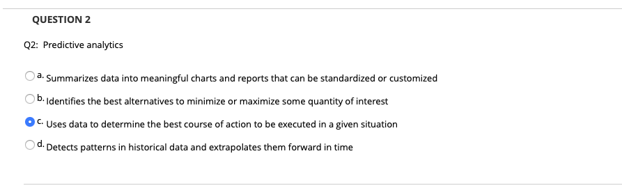 Solved QUESTION 2 Q2: Predictive analytics a. Summarizes | Chegg.com