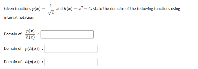 Solved Given functions p(x)=x1 and h(x)=x2−4, state the | Chegg.com
