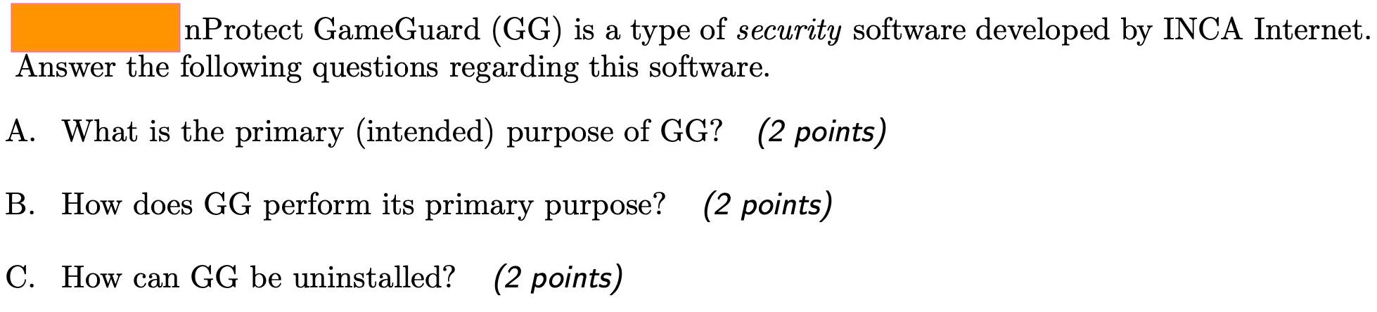 Solved nProtect GameGuard (GG) is a type of security | Chegg.com