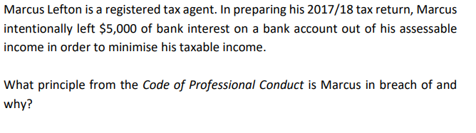 Solved Marcus Lefton is a registered tax agent. In preparing | Chegg.com
