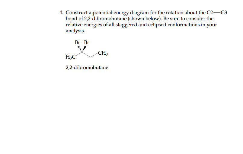 Solved C3 4. Construct a potential energy diagram for the | Chegg.com