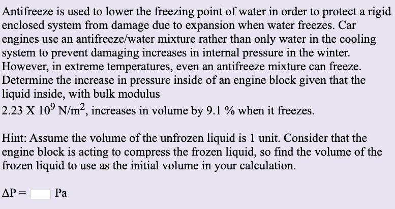 Solved Antifreeze is used to lower the freezing point of | Chegg.com