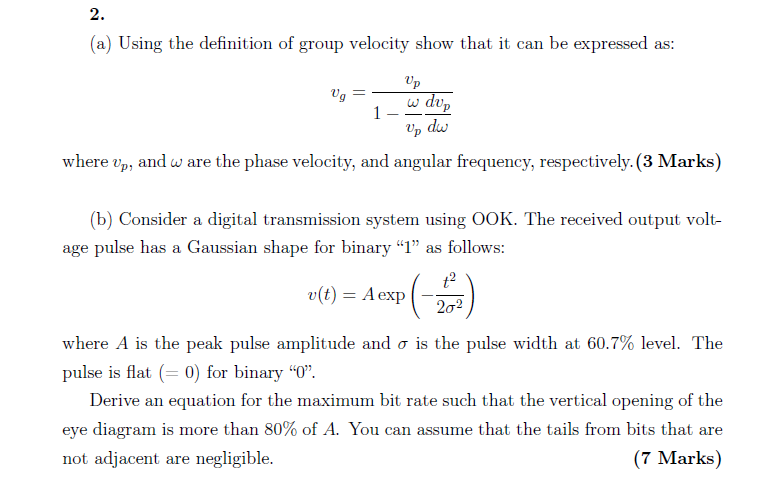 Solved 2 (a) Using the definition of group velocity show | Chegg.com
