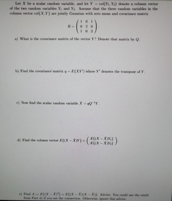 Solved Let X be a scalar random variable, and let Y of the | Chegg.com