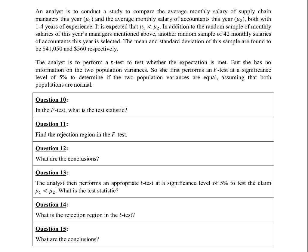 Solved An analyst is to conduct a study to compare the | Chegg.com