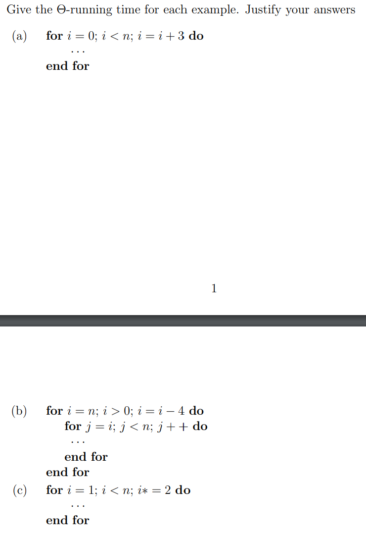 Solved Give the Θ-running time for each example. Justify | Chegg.com