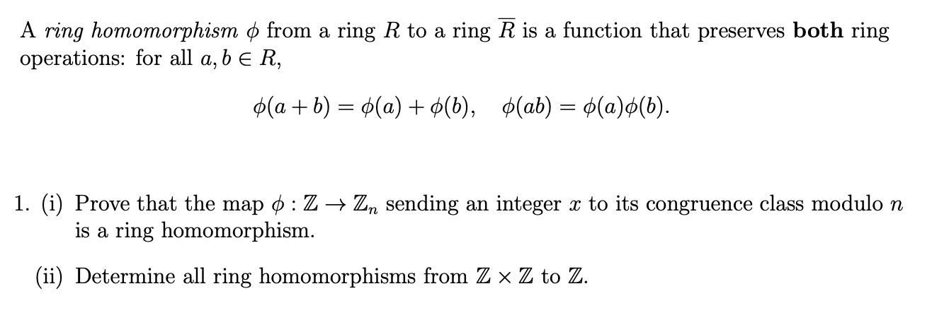 Solved A ring homomorphism from a ring R to a ring R is a | Chegg.com