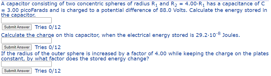 Solved A capacitor consisting of two concentric spheres of | Chegg.com
