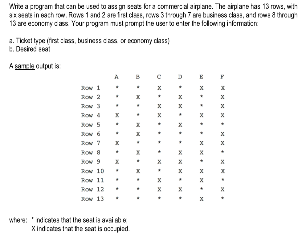 Solved Write a program that can be used to assign seats for | Chegg.com