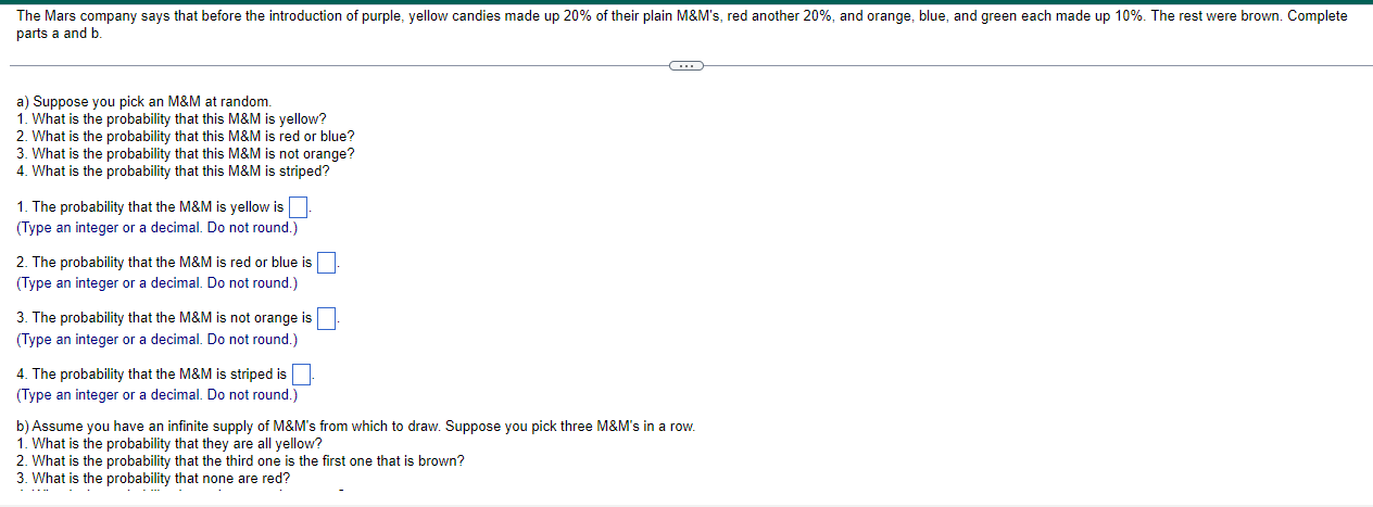 Solved parts a and b. a) Suppose you pick an M\&M at random. | Chegg.com