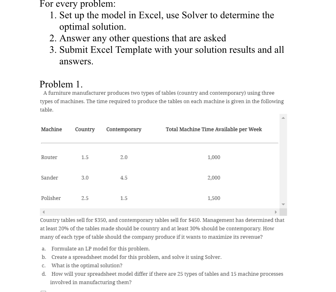 Solved For every problem: 1. Set up the model in Excel, use | Chegg.com