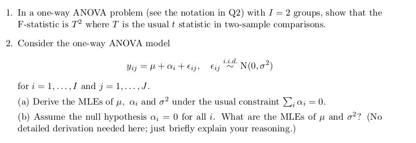 Solved 1. In a one-way ANOVA problem (see the notation in | Chegg.com