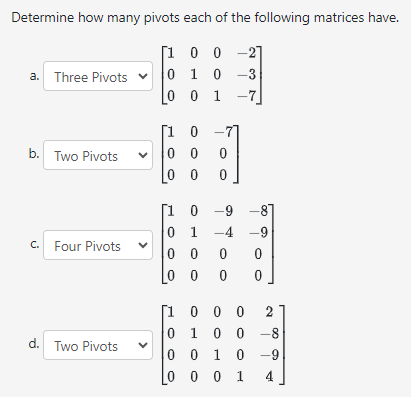 Solved Determine how many pivots each of the following | Chegg.com