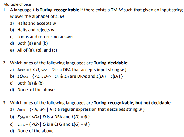 Solved Multiple choice 1. A language Lis Turing-recognizable | Chegg.com