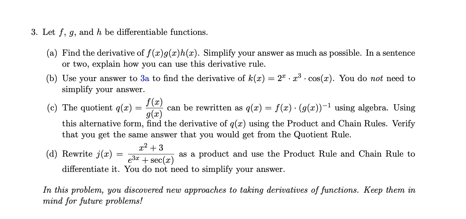 Solved 3. Let f,g, and h be differentiable functions. (a) | Chegg.com
