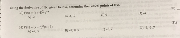 Solved Using the derivative of f(x) given below, determine | Chegg.com