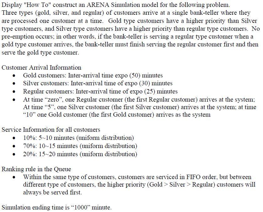 Display "How To" construct an ARENA Simulation model | Chegg.com