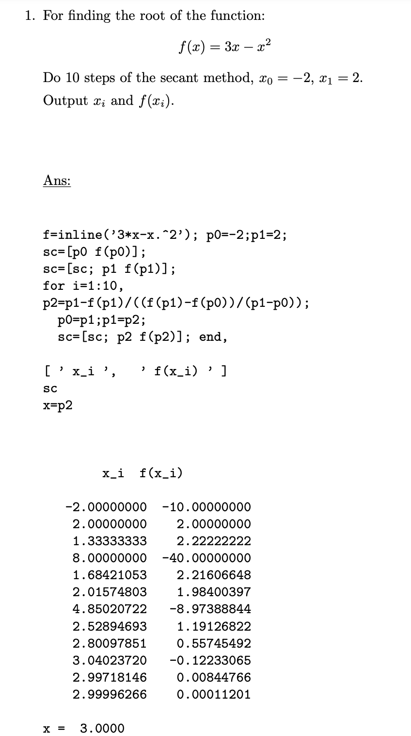 Solved 1. For finding the rootx=π of the function: | Chegg.com