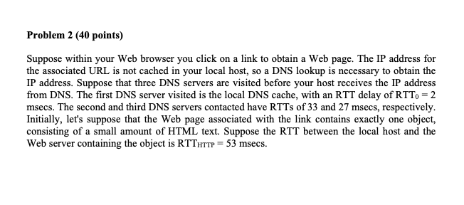 Solved Problem 2 (40 points) Suppose within your web browser | Chegg.com