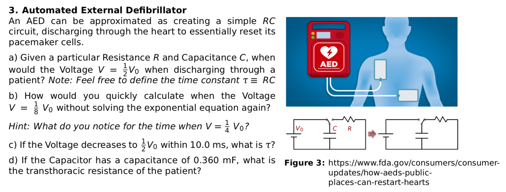 Solved = 3. Automated External Defibrillator An AED can be | Chegg.com