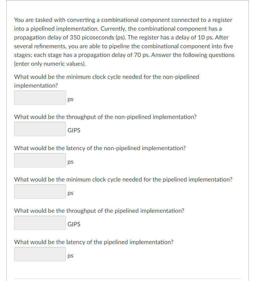 Solved You are tasked with converting a combinational | Chegg.com