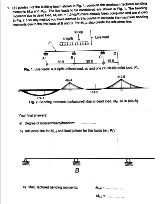 Solved moments Mu and Muc. The live loads to be considered | Chegg.com