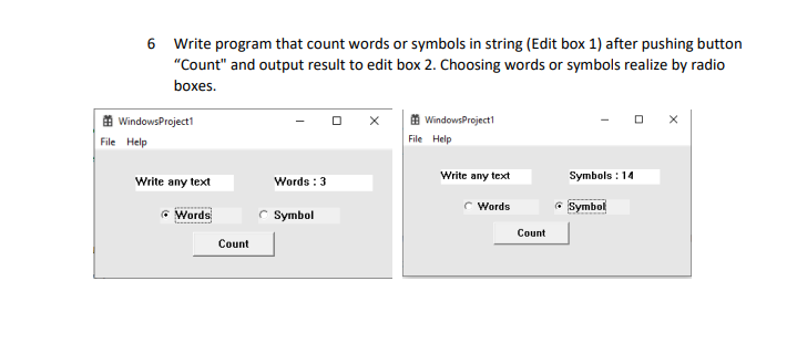 Solved 6 Write program that count words or symbols in string | Chegg.com