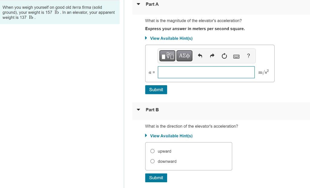 Solved When you weigh yourself on good old terra firma | Chegg.com