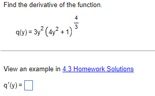 Solved I am having trouble solving the derivative of the | Chegg.com