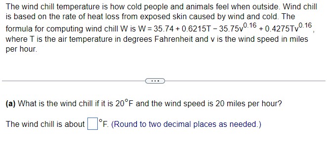Solved The wind chill temperature is how cold people and | Chegg.com