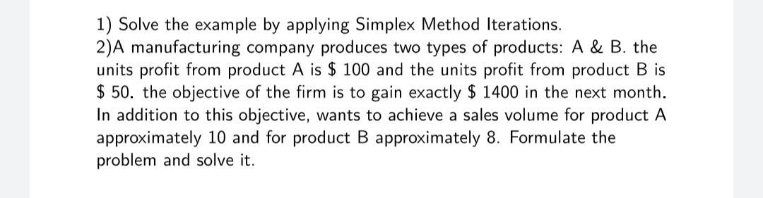 Solved 1) Solve the example by applying Simplex Method | Chegg.com