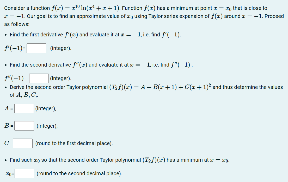 Solved Consider a function f(x)=x10ln(x4+x+1). Function f(x) | Chegg.com