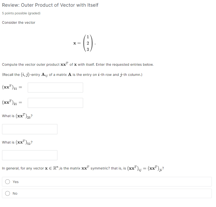 Solved Review Outer Product Of Vector With Itself 5 Points Chegg