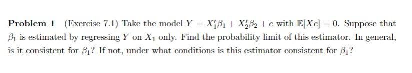 Solved Problem 1 (Exercise 7.1) Take the model | Chegg.com