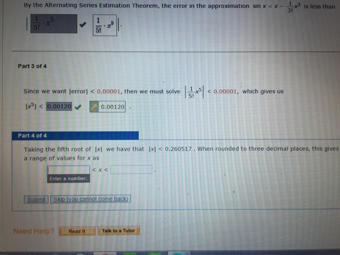 Solved Use the Alternating Series Estimation Theorem to | Chegg.com